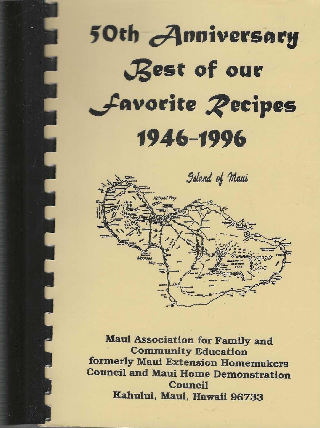 Kahului Maui Hawaii Vintage Homemakers 50th Anniversary Best of Our ...