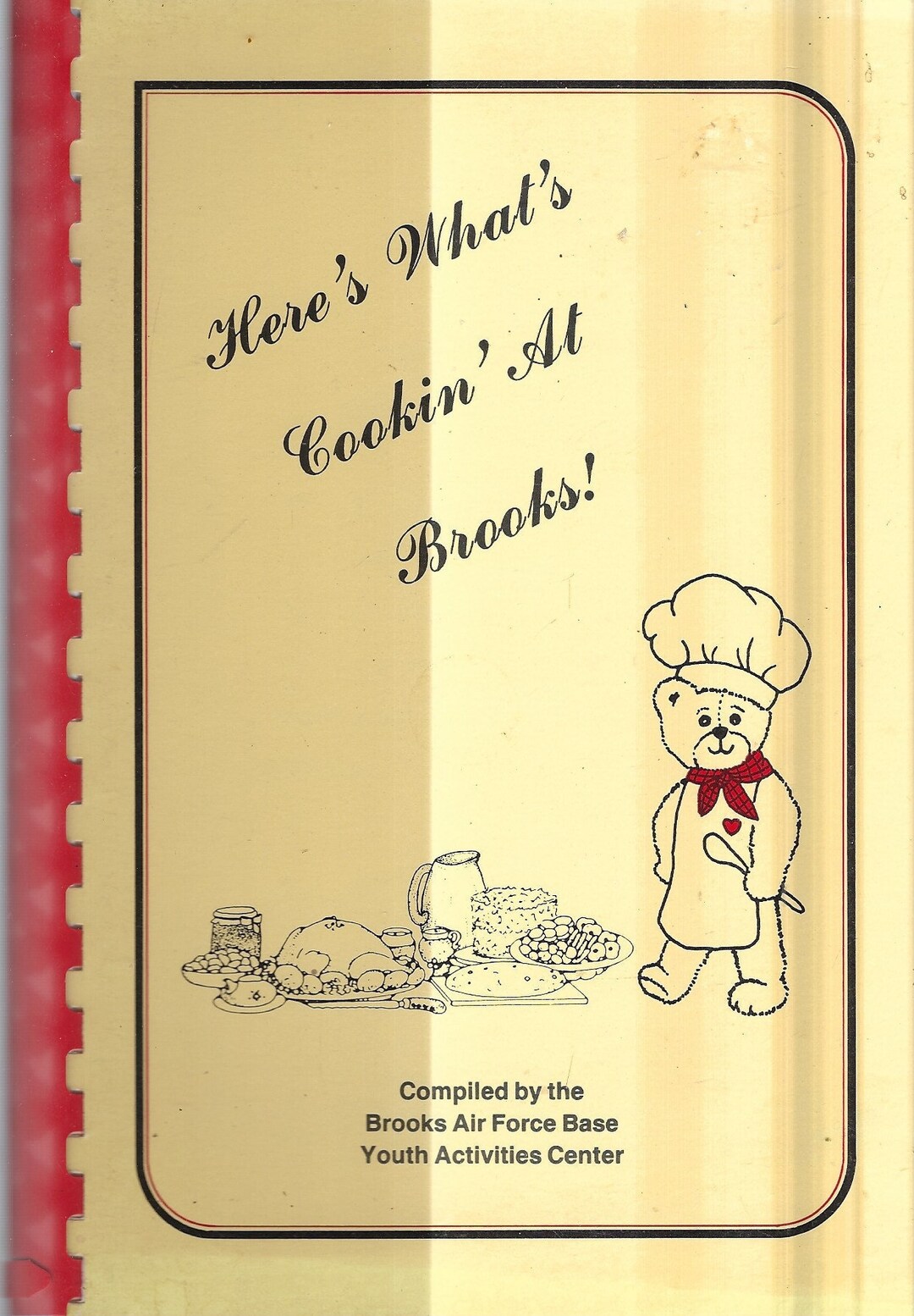 Here's What's Cookin at Brooks Air Force Base Texas Vintage 1986 ...