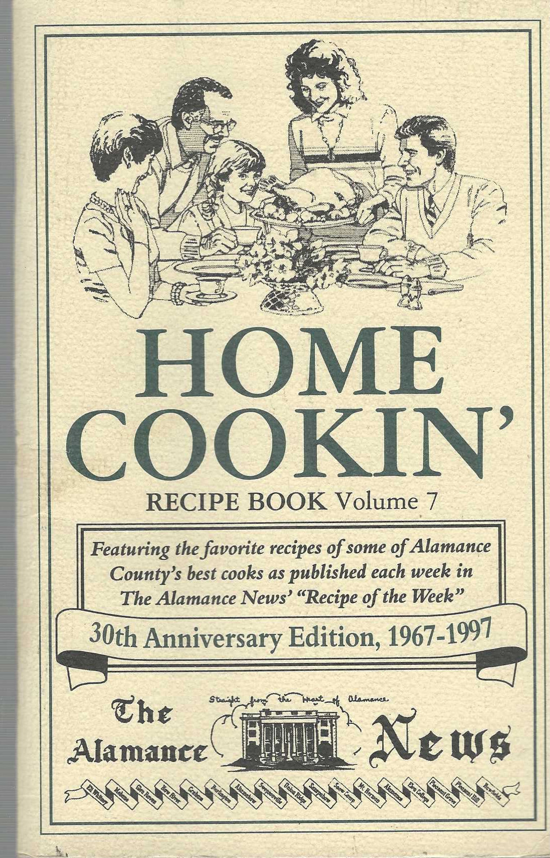 Graham North Carolina Vintage the Alamance News Home Cookin Vol 7 ...