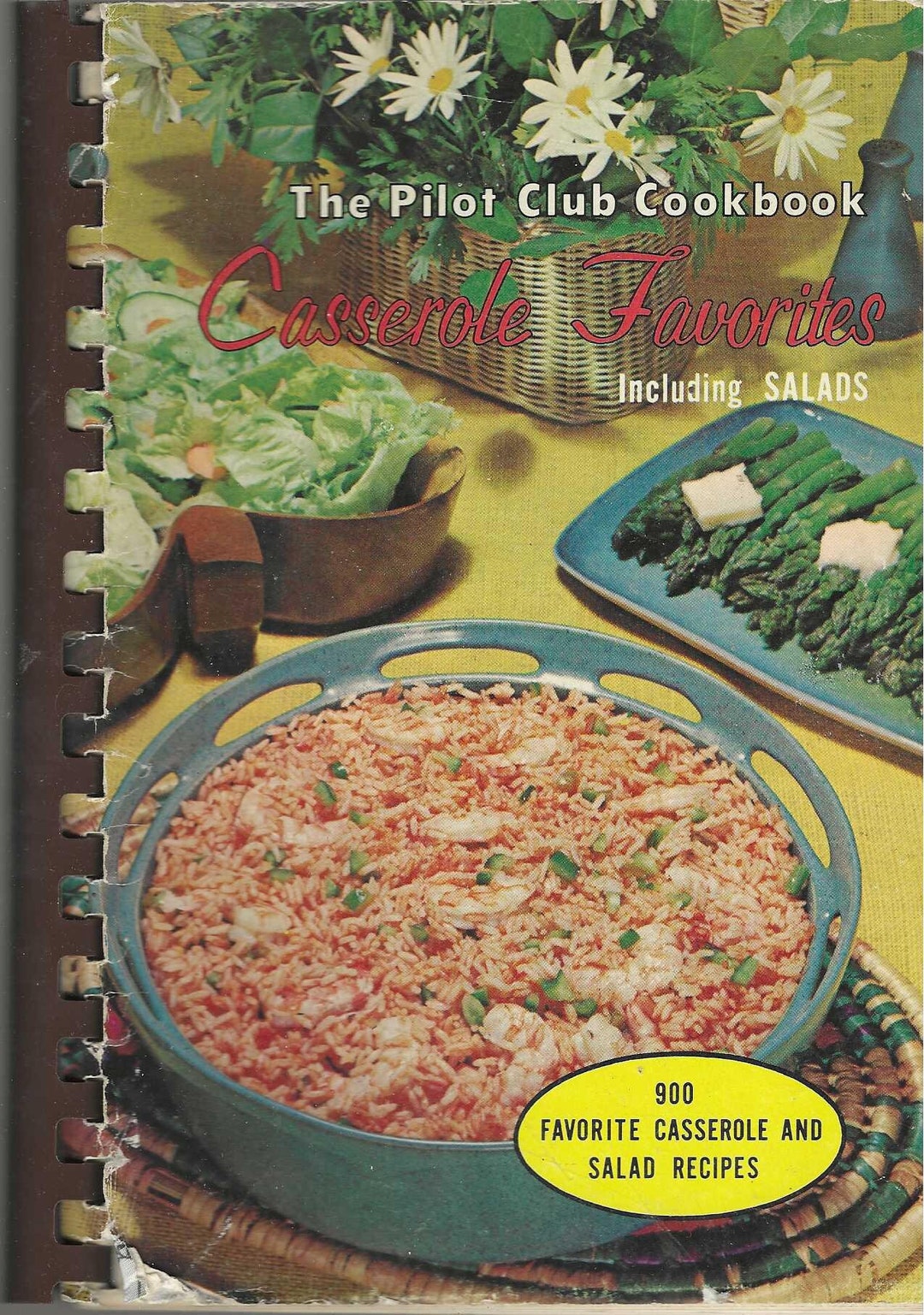 The Pilot Club Vintage 1966 Casserole Favorites Including Salads ...