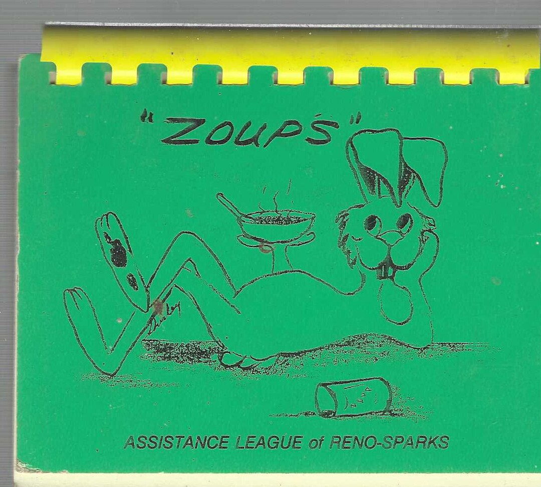 Reno Sparks Nevada Vintage 1973 Assistance League Zoups And Zalads Cookbook Nv Community Favorites