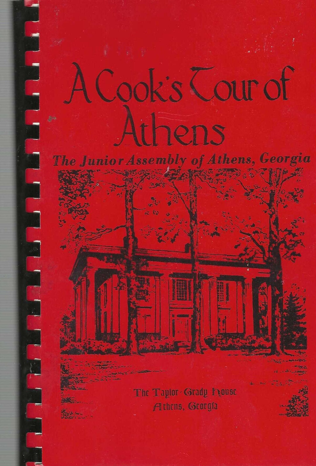 A Cook's Tour of Athens Georgia Vintage 1972 Junior Assembly Cookbook ...