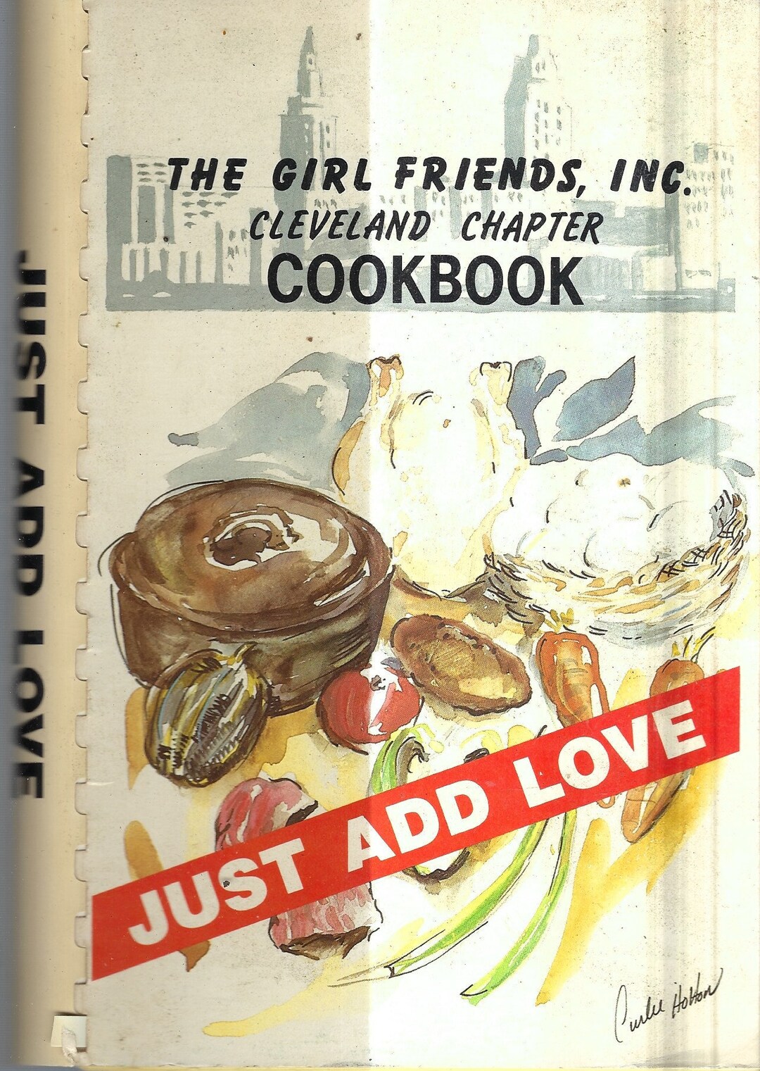 Cleveland Ohio Vintage 1985 Girl Friends Just Add Love Cookbook OH ...