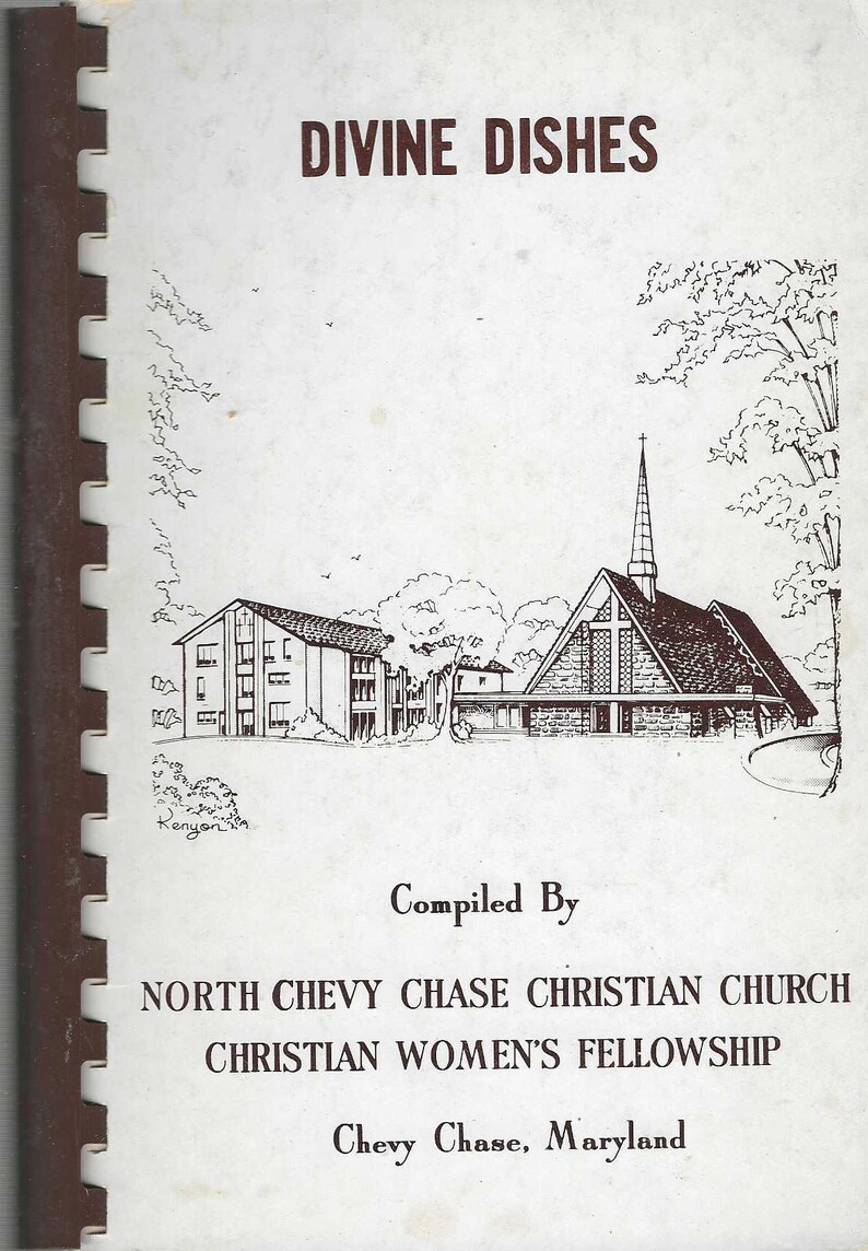 Chevy Chase Maryland Vintage 1978 Christian Church Divine Dishes Cookbook MD Community Ethnic ...