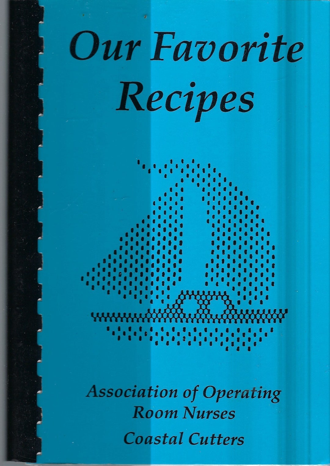 Wilmington North Carolina Vintage 1992 AORN Nurses Our Favorite Recipes ...