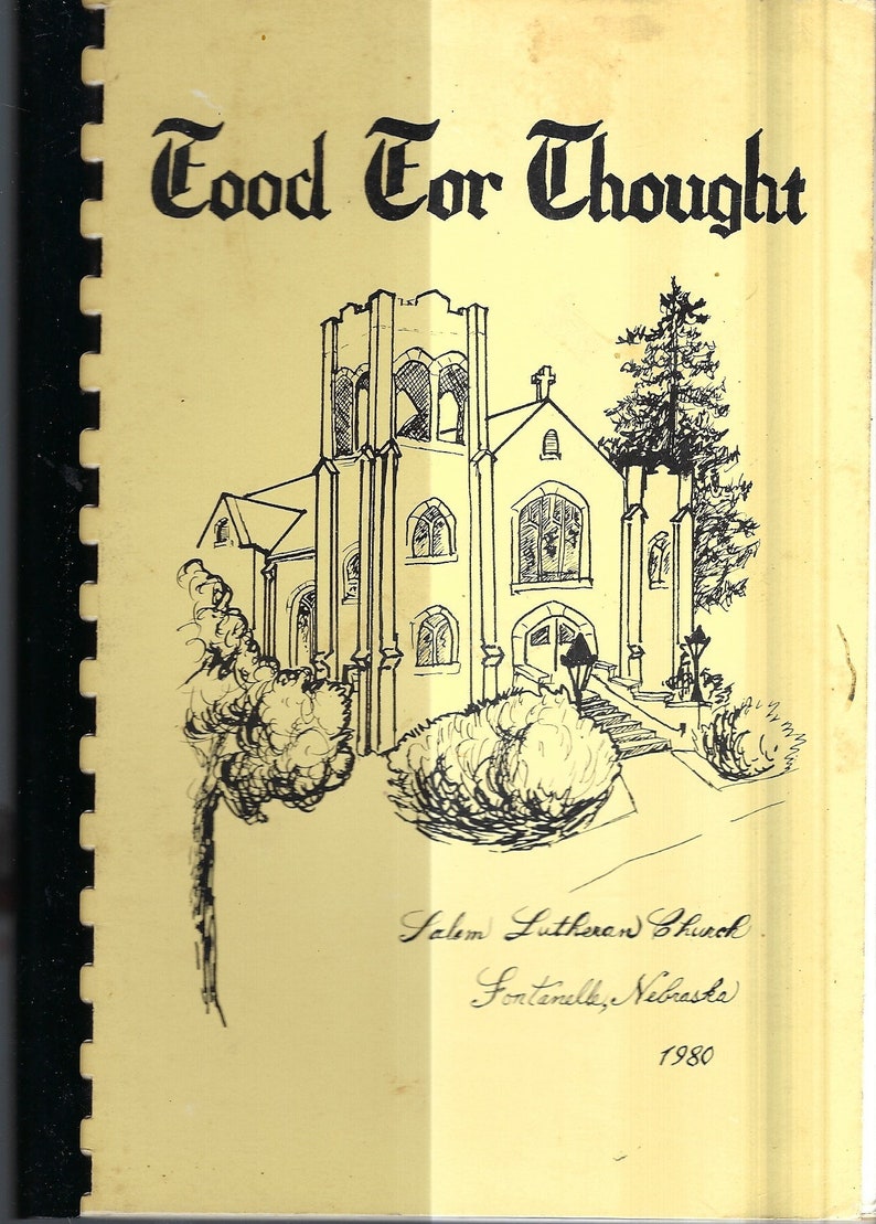 Fontanelle Nebraska Vintage 1980 Salem Lutheran Church Food for Thought ...