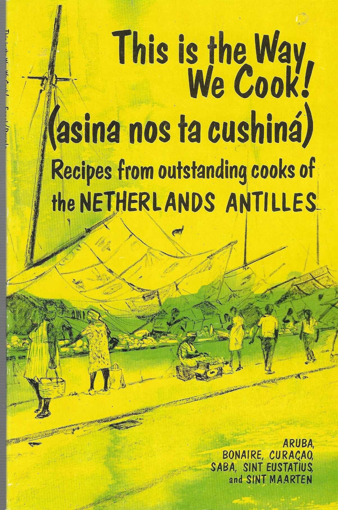 Aruba Bonaire Curacao Saba Netherlands Antilles Ethnic Carabbean ...