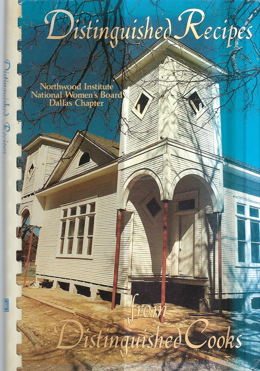 Dallas Texas Vintage 1990 Northwood Institute Distinguished Recipes ...