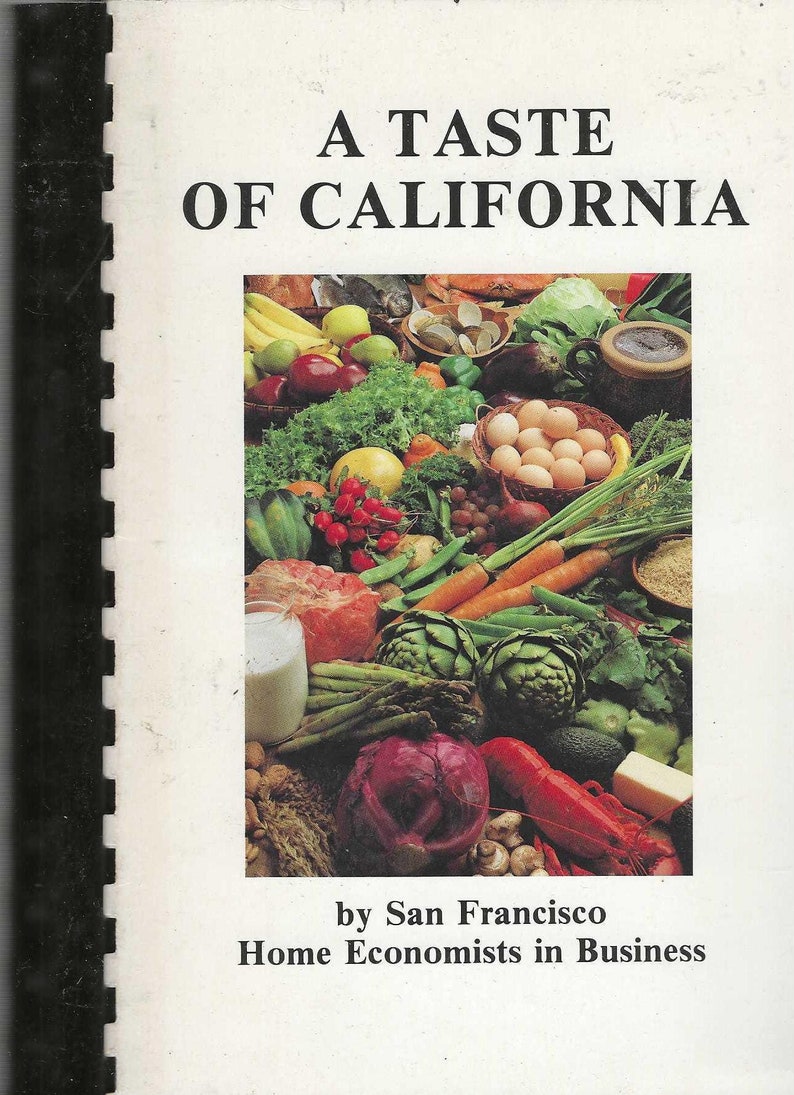 San Francisco CA Vintage 1984 A Taste of California Business Home ...