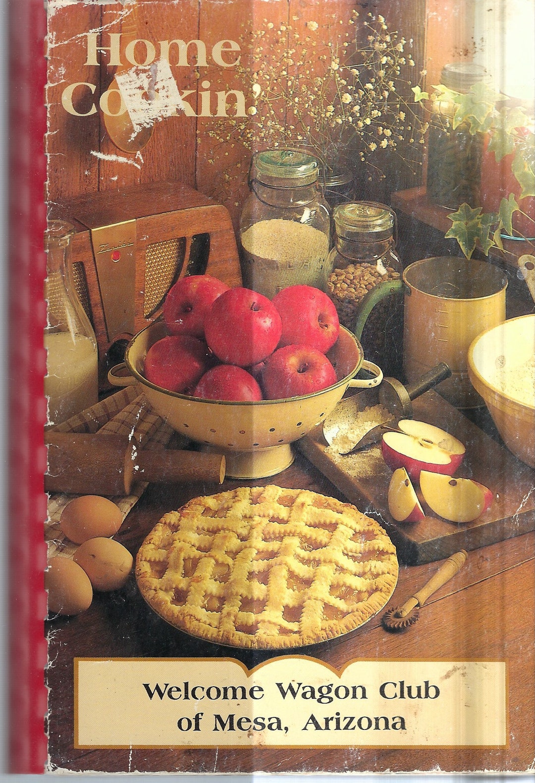 Mesa Arizona Vintage 1988 Welcome Wagon Club Home Cookin Cookbook AZ ...