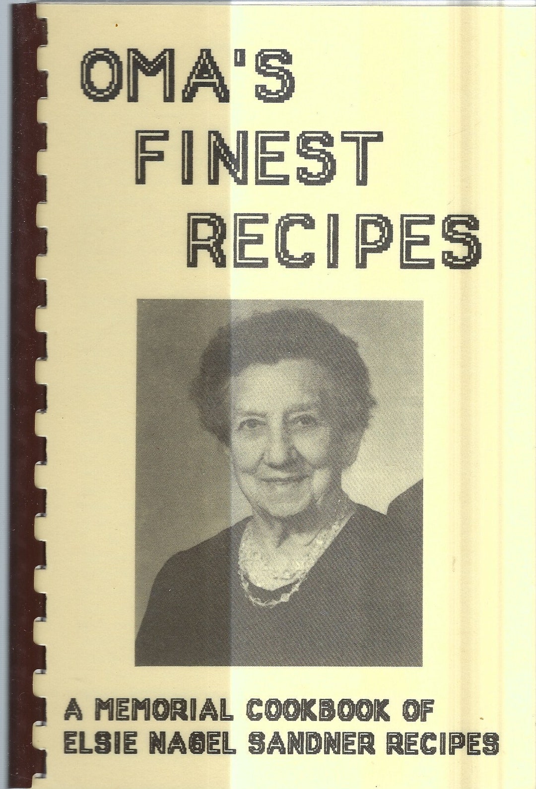 Woodstock Illinois Vintage 1985 Oma's Finest Recipes Cookbook by Elsie ...