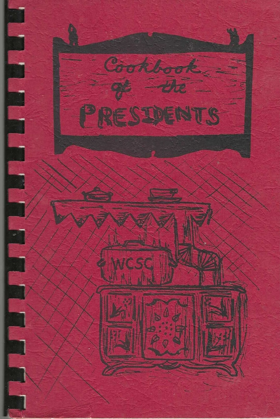 WCSC Churches of God 150th Anniversary Cookbook of the Presidents Cook ...