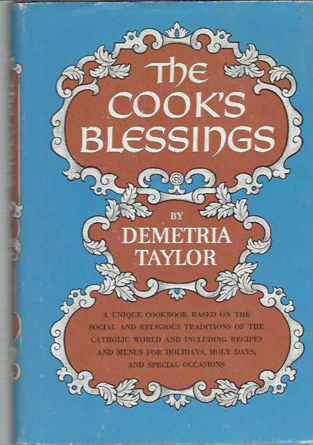 The Cook's Blessings by Demetria Taylor Vintage 1965 Cookbook Catholic ...
