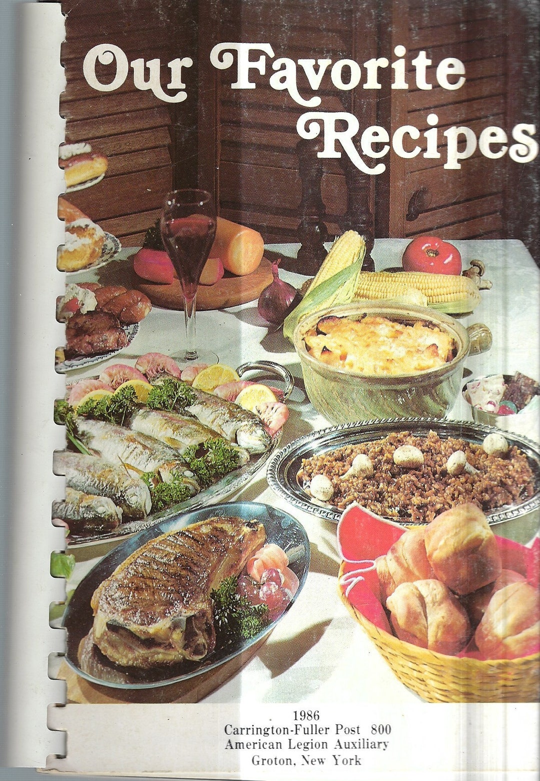 Groton New York Vintage 1986 American Legion Our Favorite Recipes ...