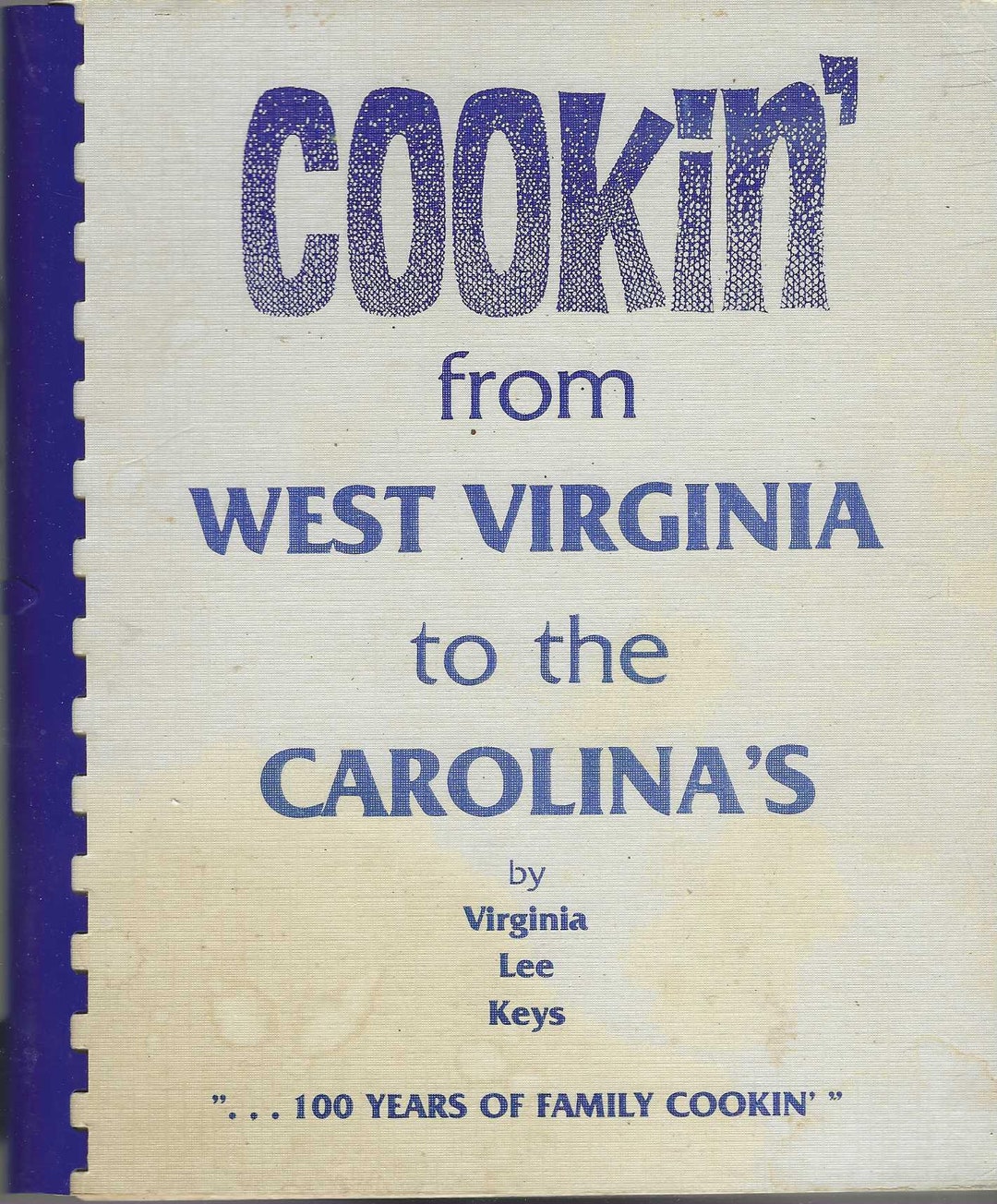 Huntington West Virginia Vintage 1984 Cookin From WV to the Carolinas ...