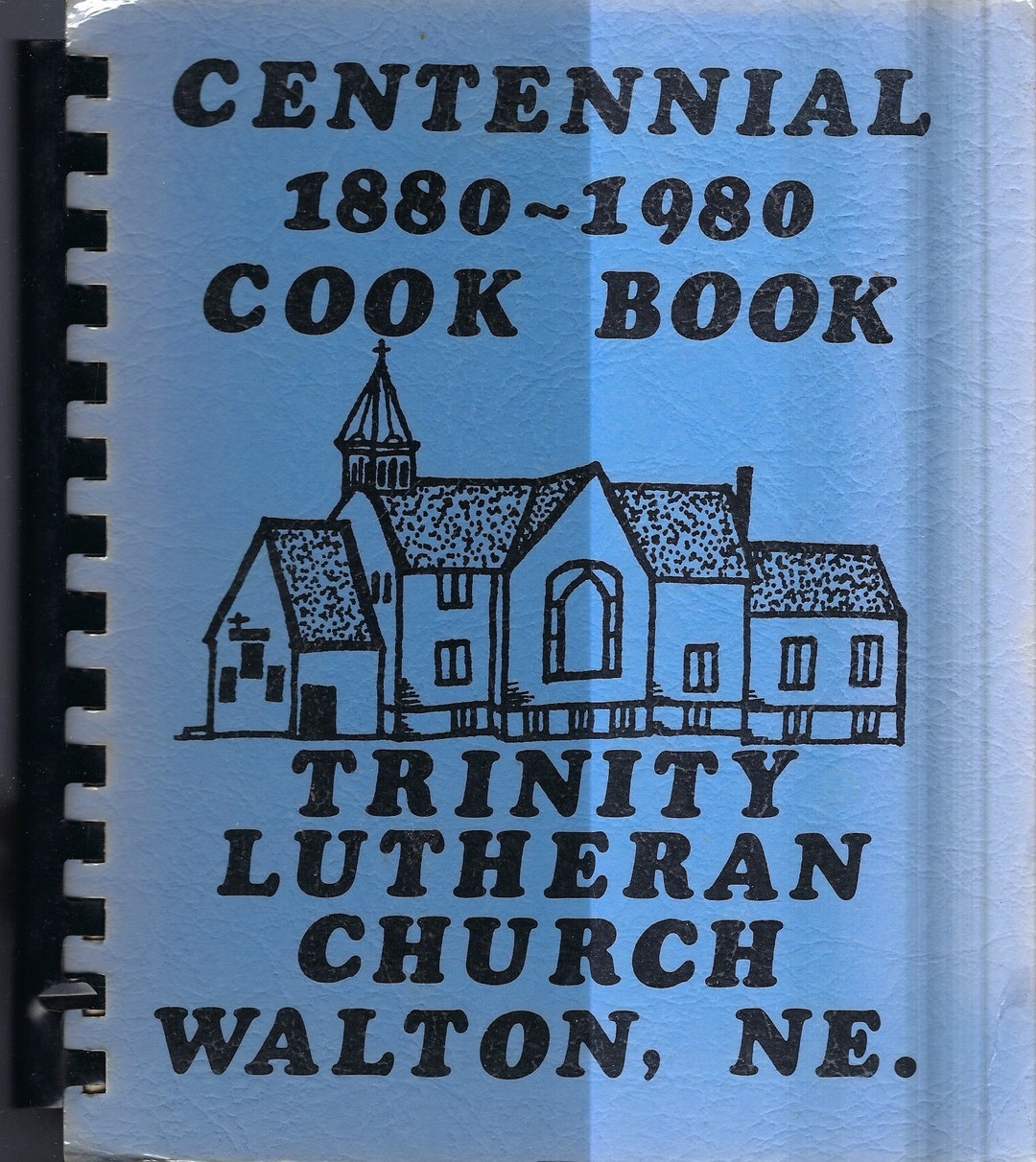 Walton Nebraska Vintage 1979 Trinity Lutheran Church Centennial ...