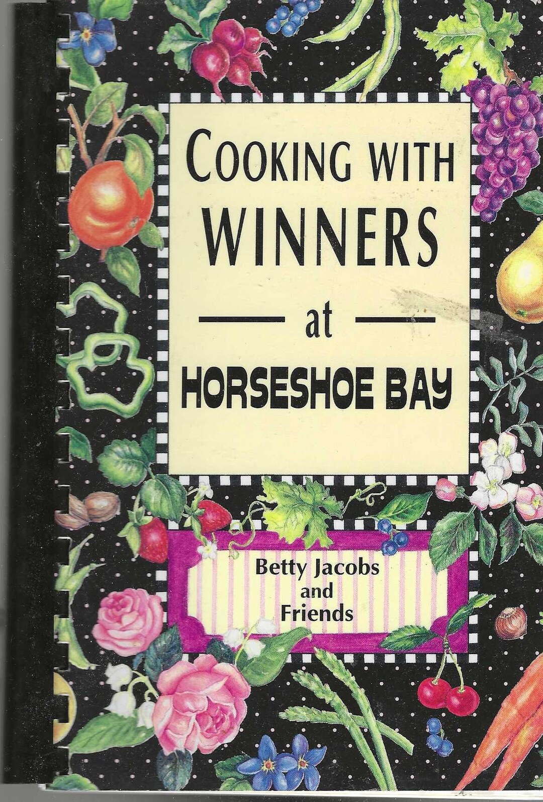 Horseshoe Bay Texas Vintage 1994 Cooking With Winners Betty Jacobs ...