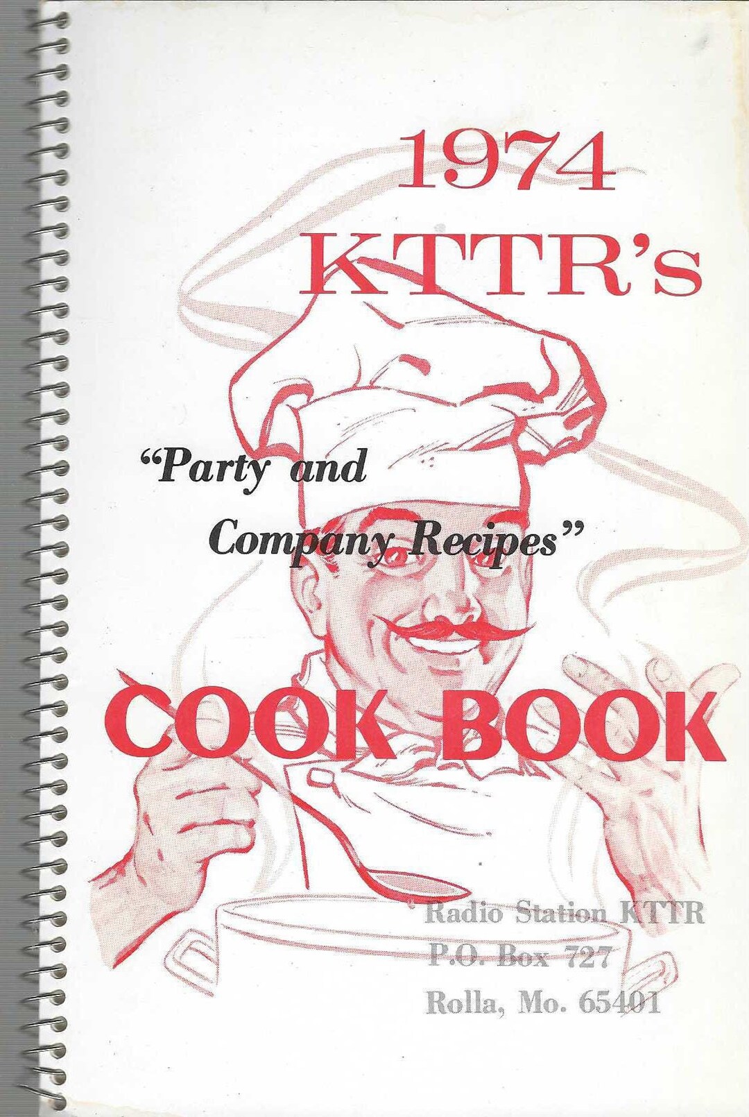 Rolla Missouri Vintage 1974 KTTR Radio Station Party & Company Recipes ...