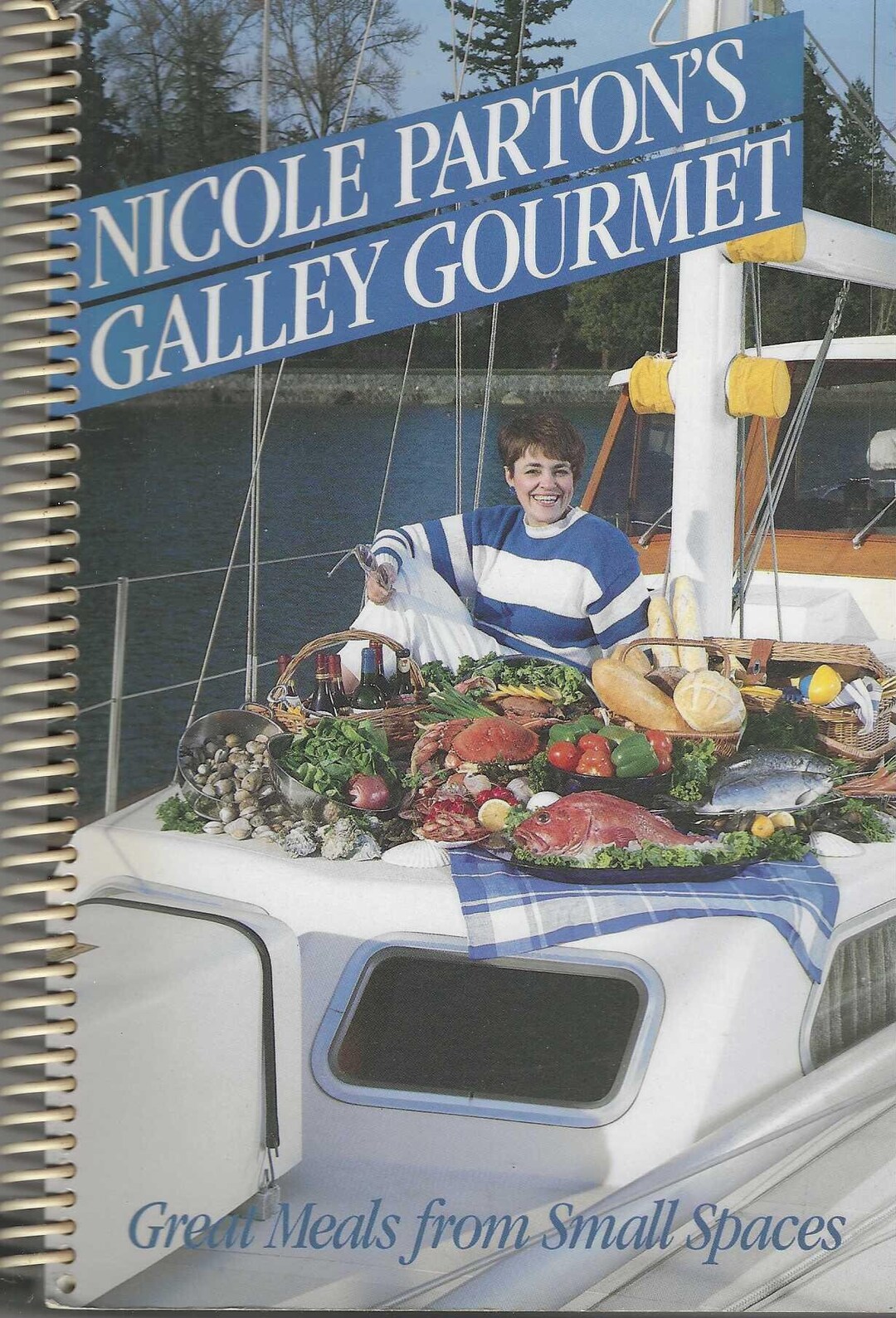Vancouver Canada Vintage 1987 Nicole Parton's Galley Gourmet Cookbook ...