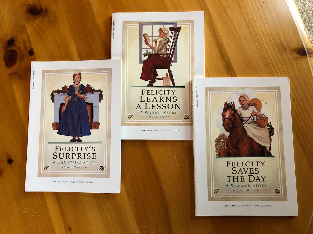 Set of 3 AGD Books...felicity's Surprise, Felicity Saves the Day ...