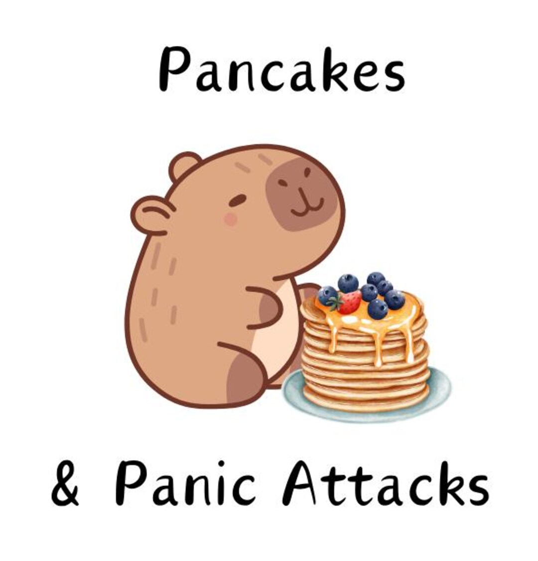 Capybara Anxiety Sticker! Pancakes & Panic Attacks Fear Worried on Edge ...