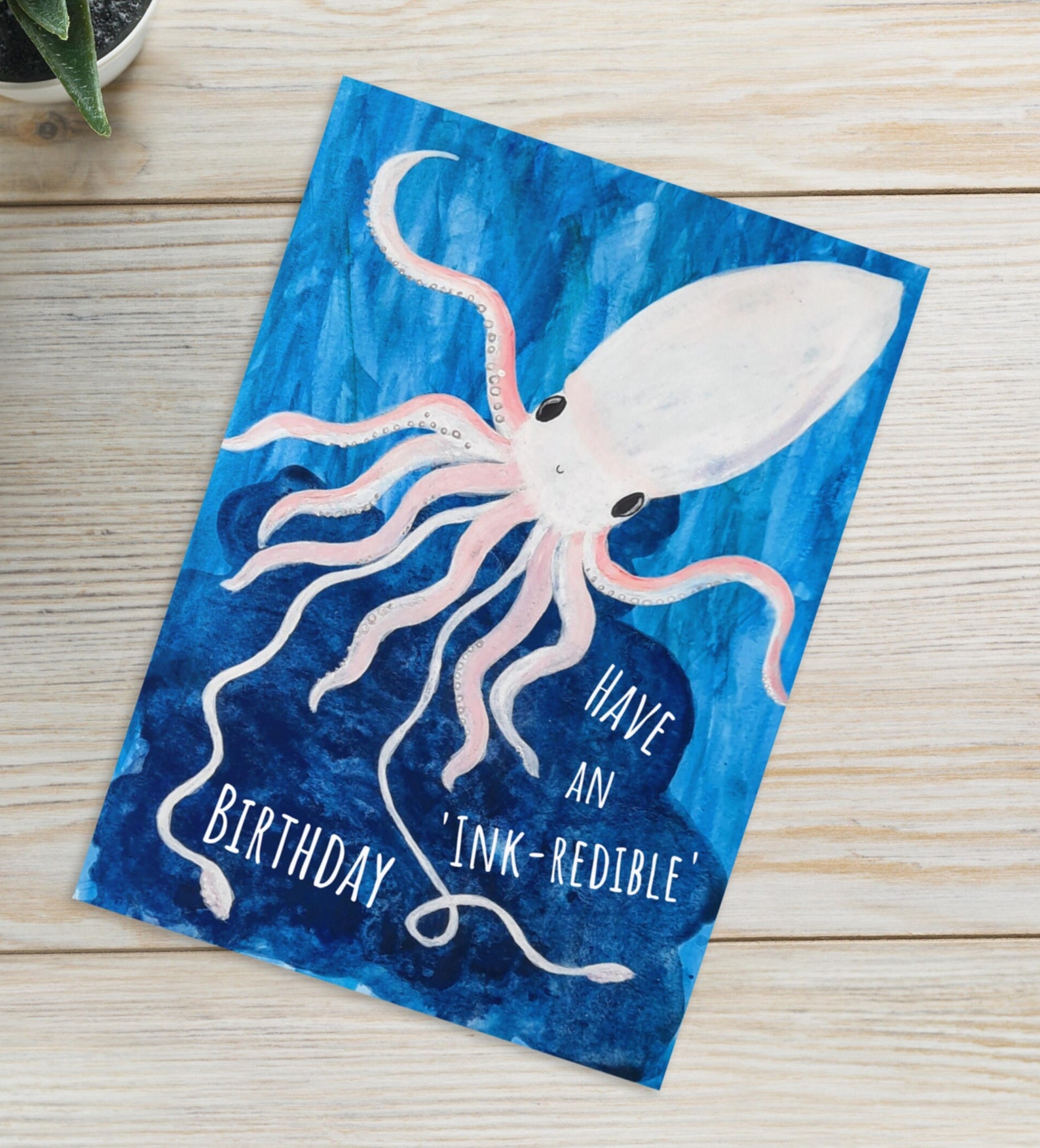 Squid Birthday Card. Have an Ink-redible Birthday. Funny Birthday Card ...