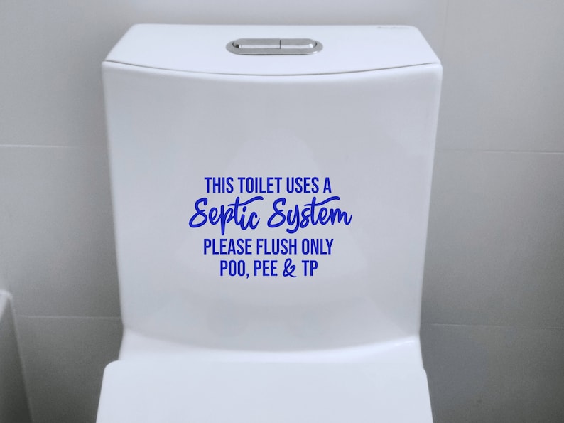 Septic Tank Sign Bathroom Toilet: Friendly Reminder to Be Kind Only ...