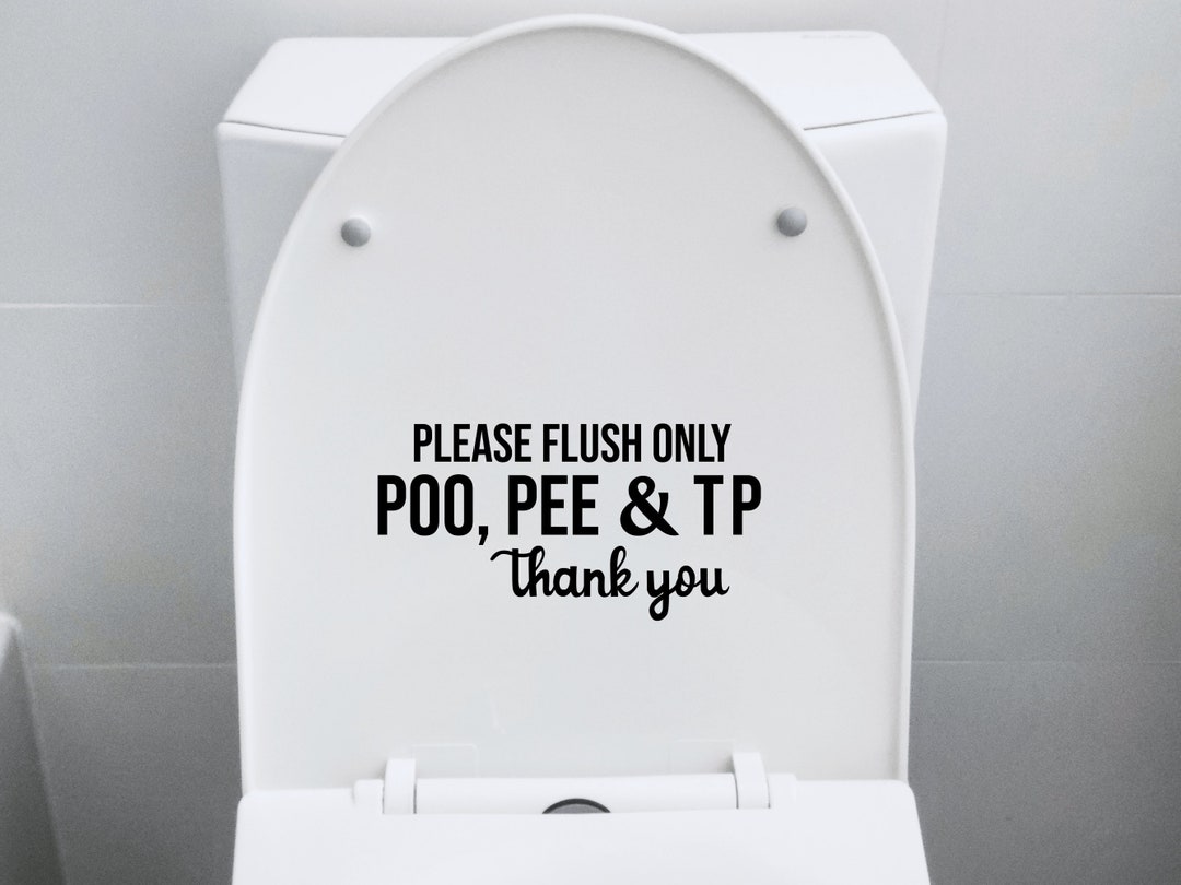 Flush Only Bathroom Toilet Sign - Friendly Reminder to Only Flush ...