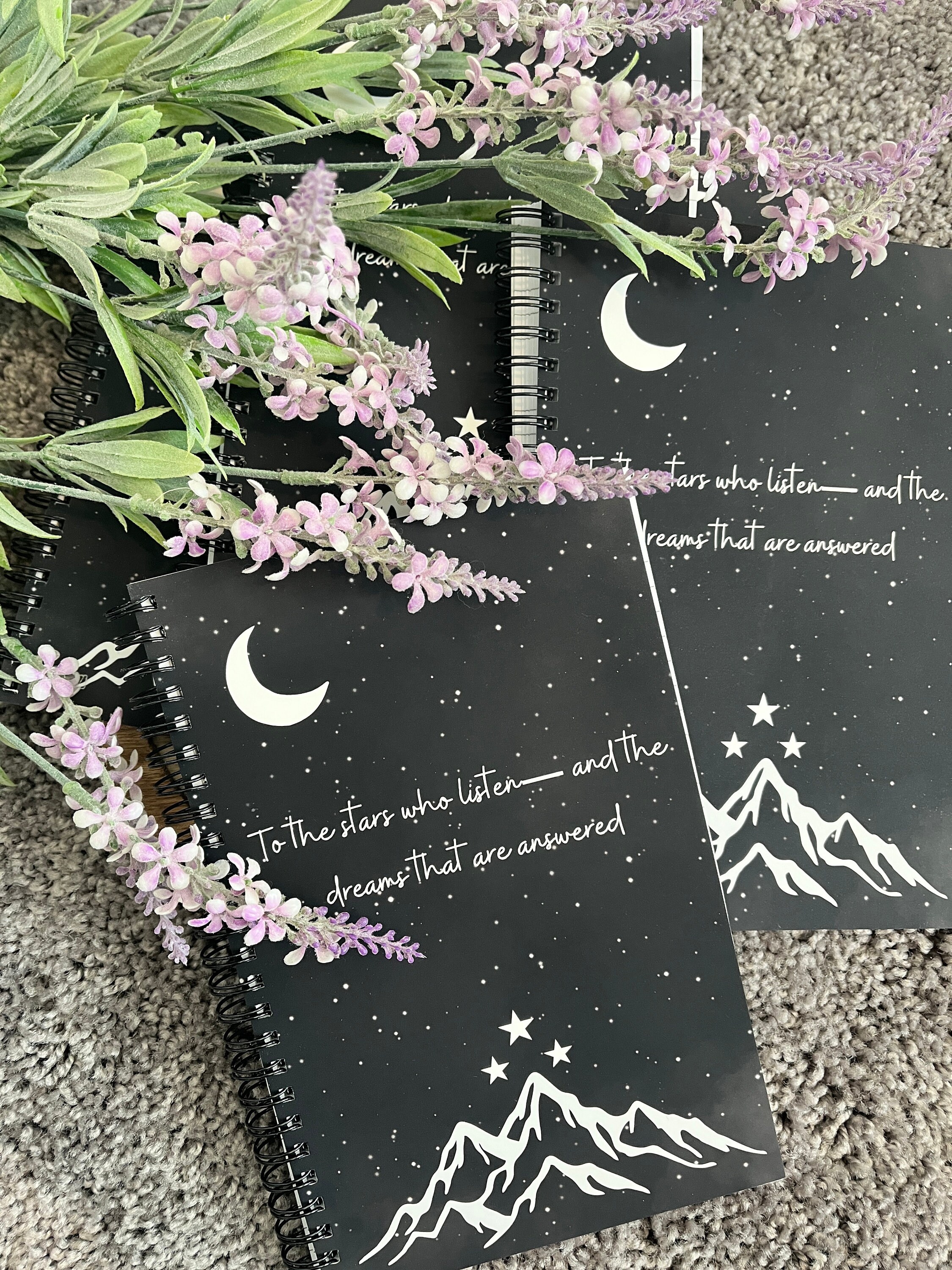 To the Stars Who Listen and the Dreams That Are Answered Lined Notebook ...