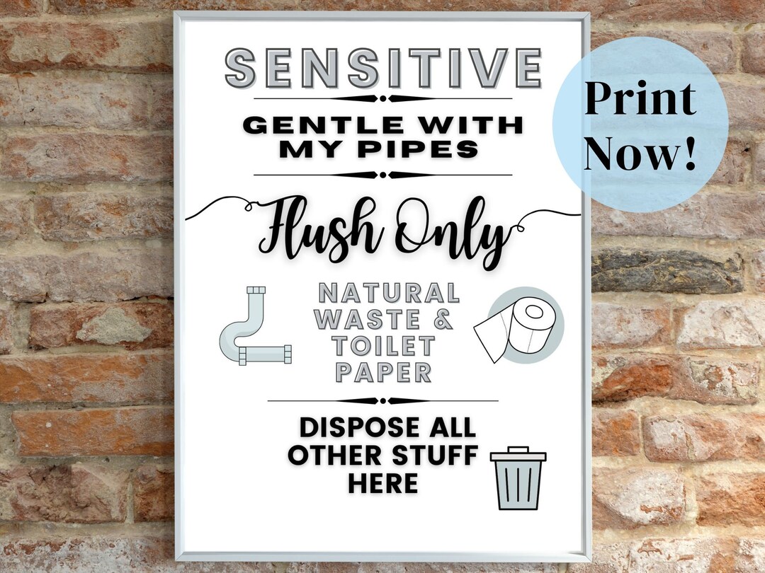 Sensitive Plumbing, Septic Sign, Flush Only Toilet Paper, No Feminine ...