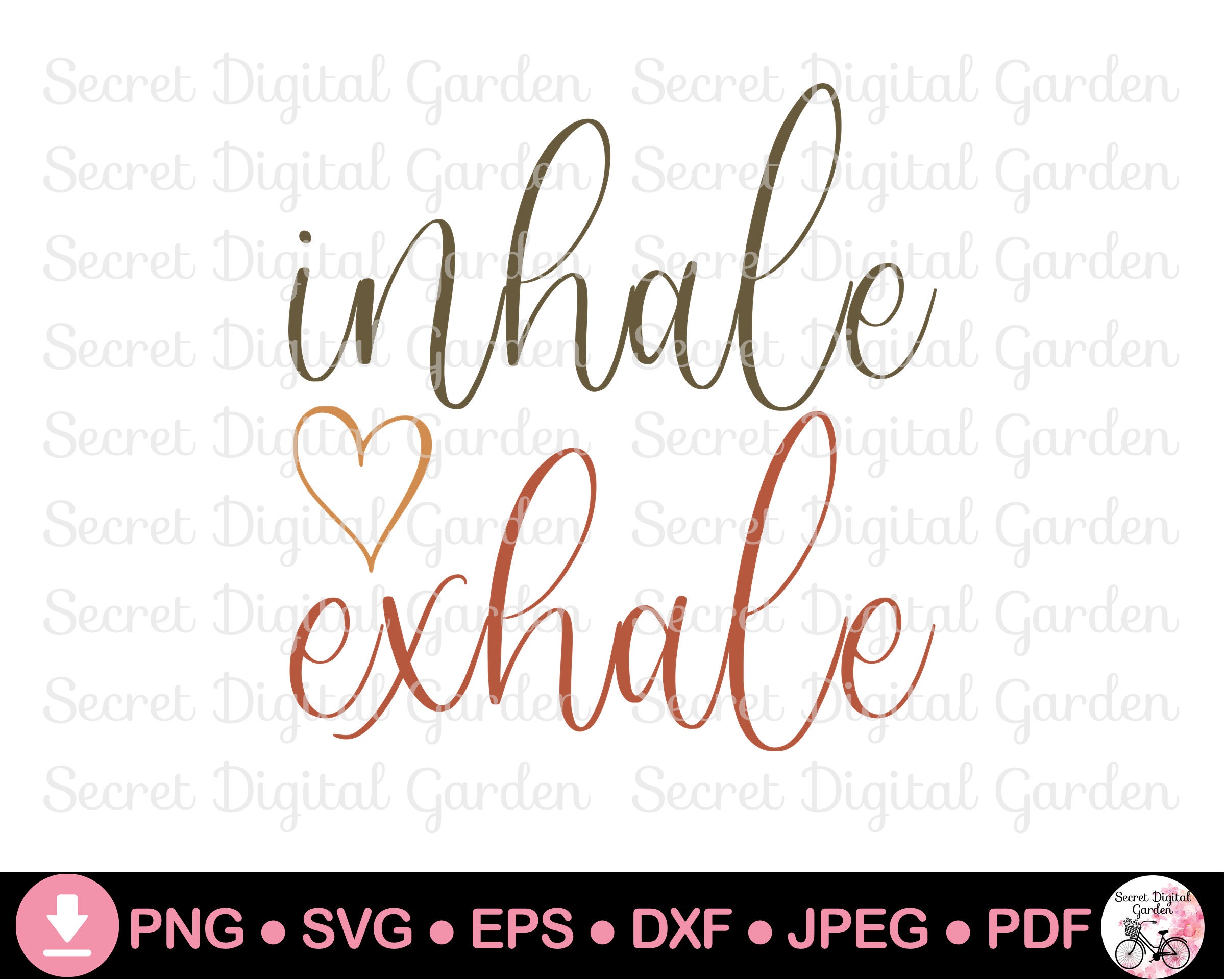 Inhale Exhale Svg Png Breathe Svg Mindful Quotes Etsy