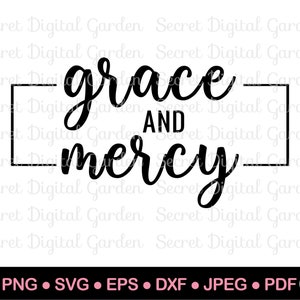 Grace and Mercy SVG Shirt | Grace Svg PNG | Grace Quotes | Faith Shirt ...