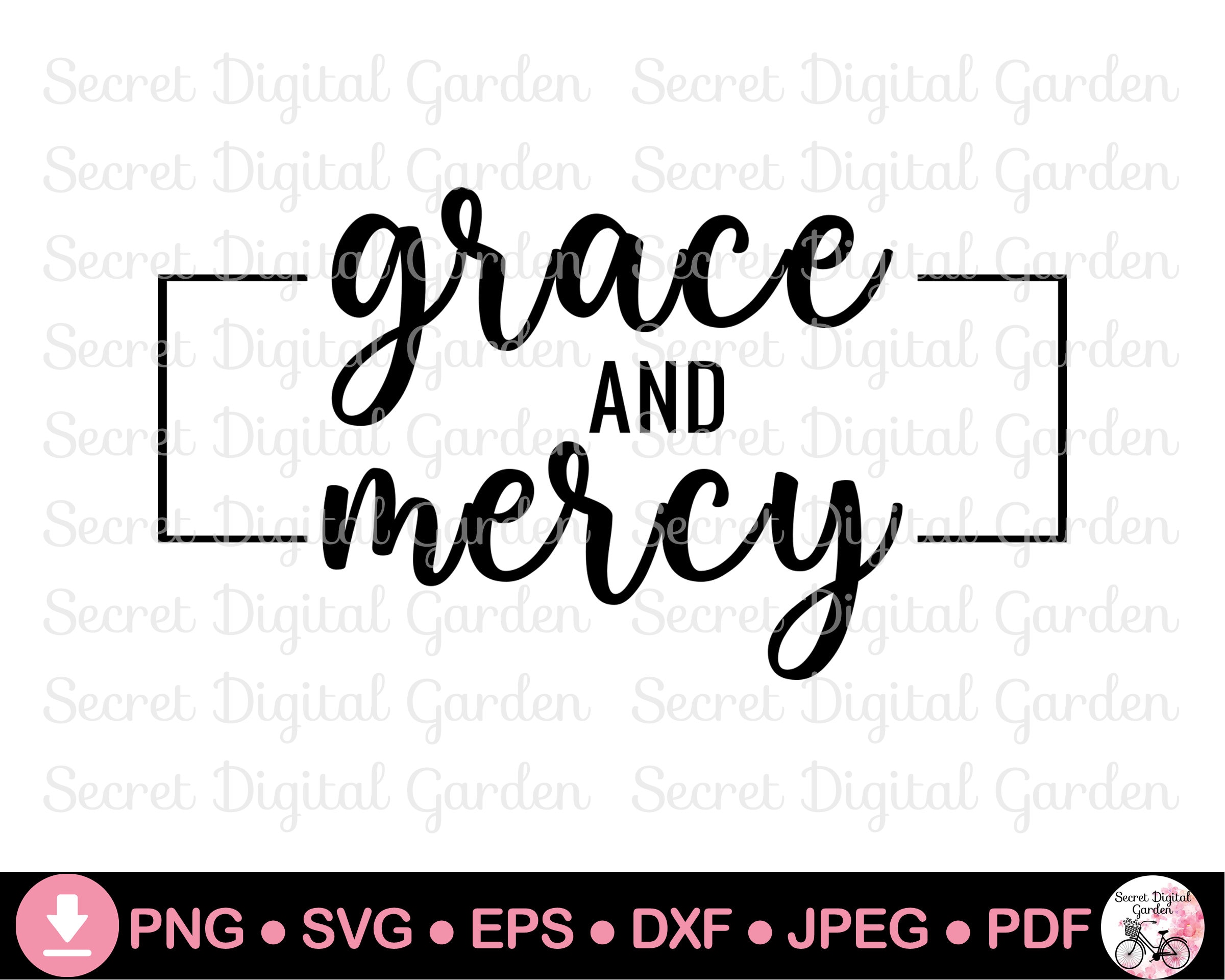 Grace and Mercy SVG Cut Files for Cricut Dxf Eps Png Jpeg Pdf | Etsy