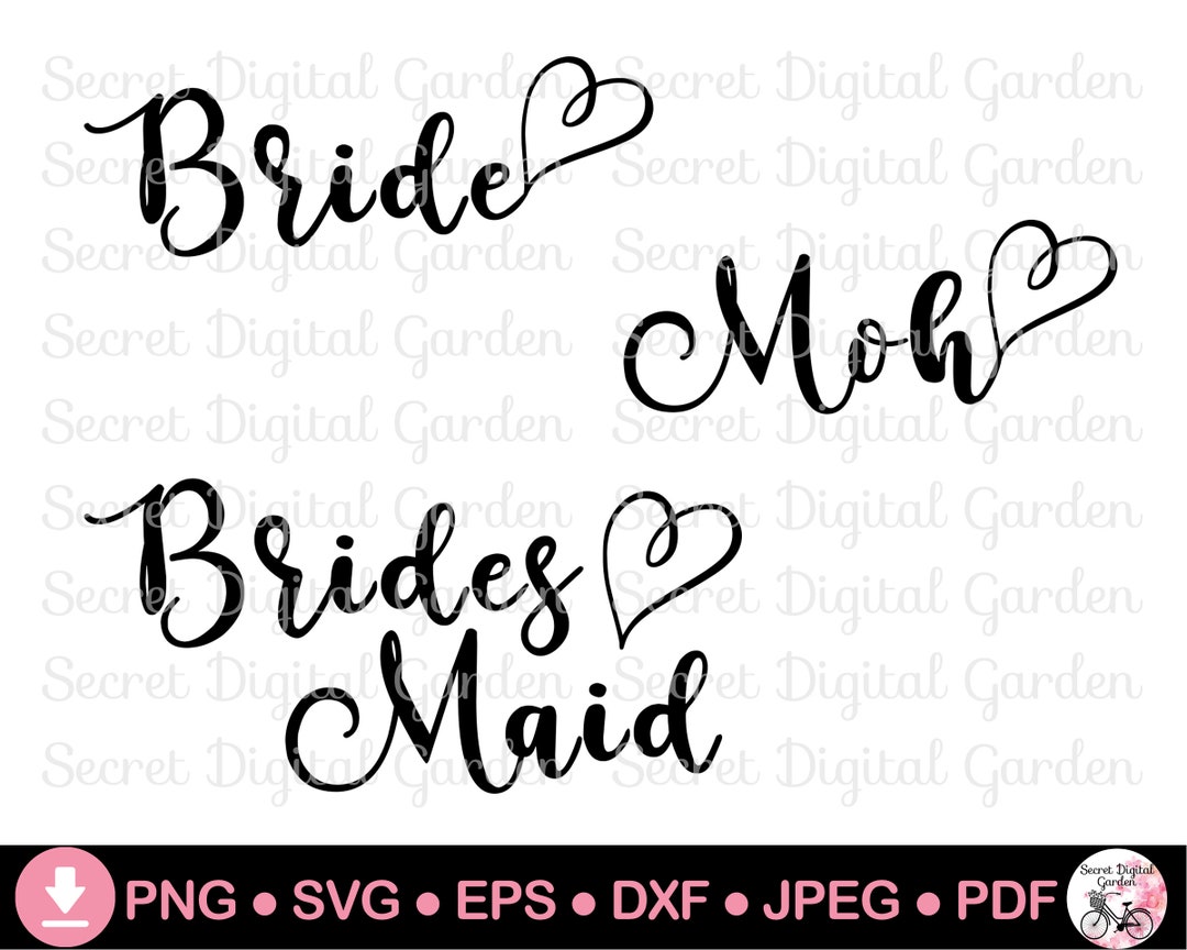 Bridal Party Svg Bundle Wedding Svg Files For Cricut Bride Brides Maid