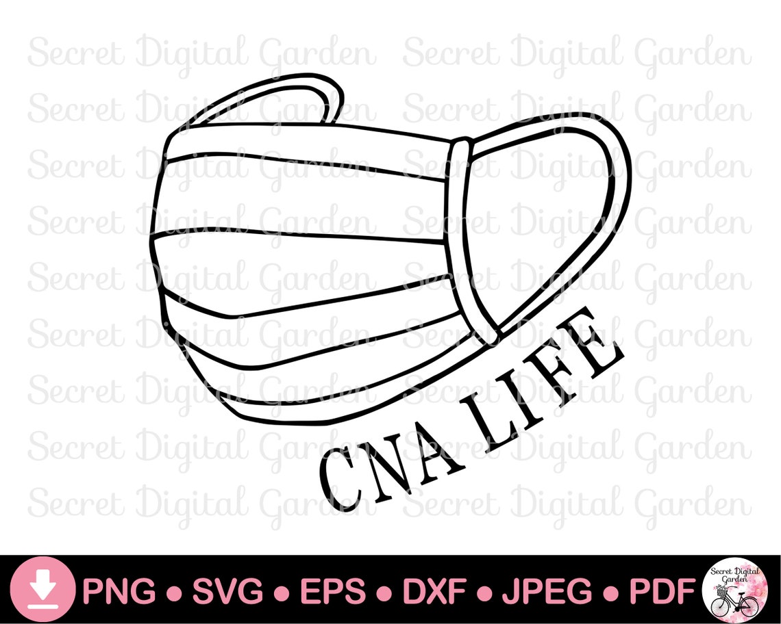 CNA Life Svg | Cna Mask Clipart | Cna Shirt Designs | Certified Nursing ...