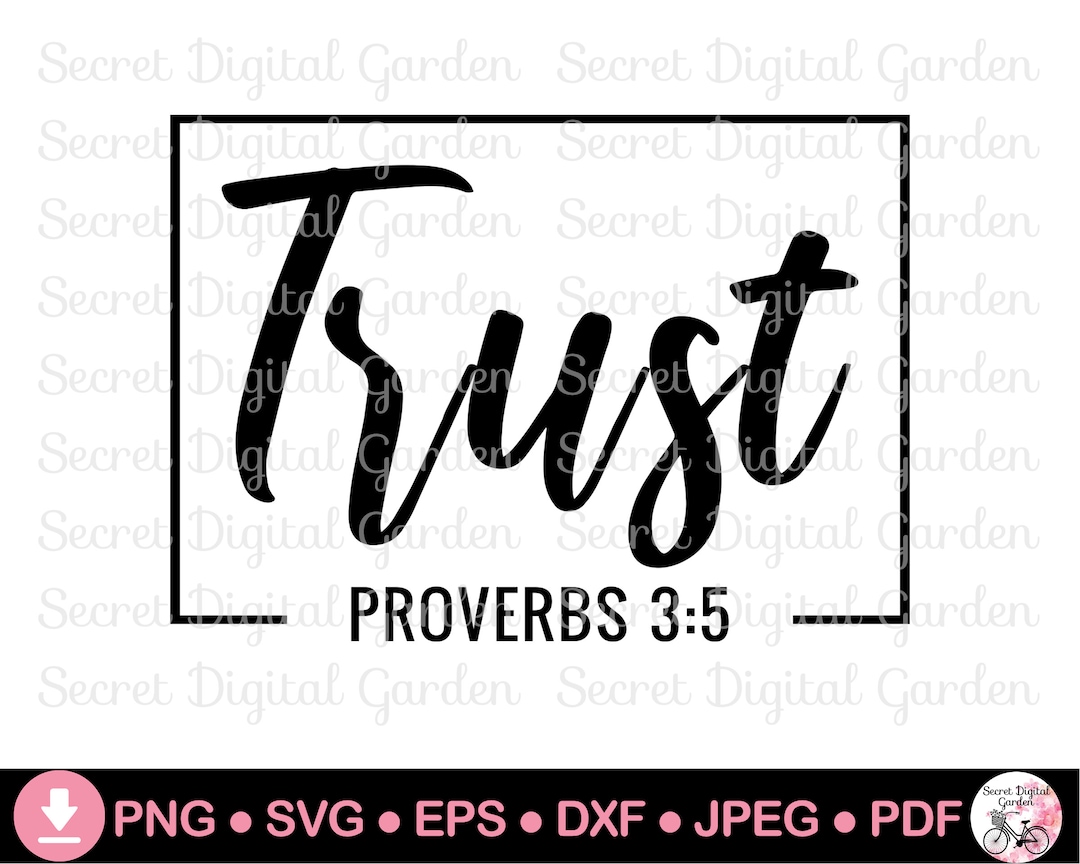 Bible Verse SVG Designs | Scripture Verse SVG Trust in the Lord With ...