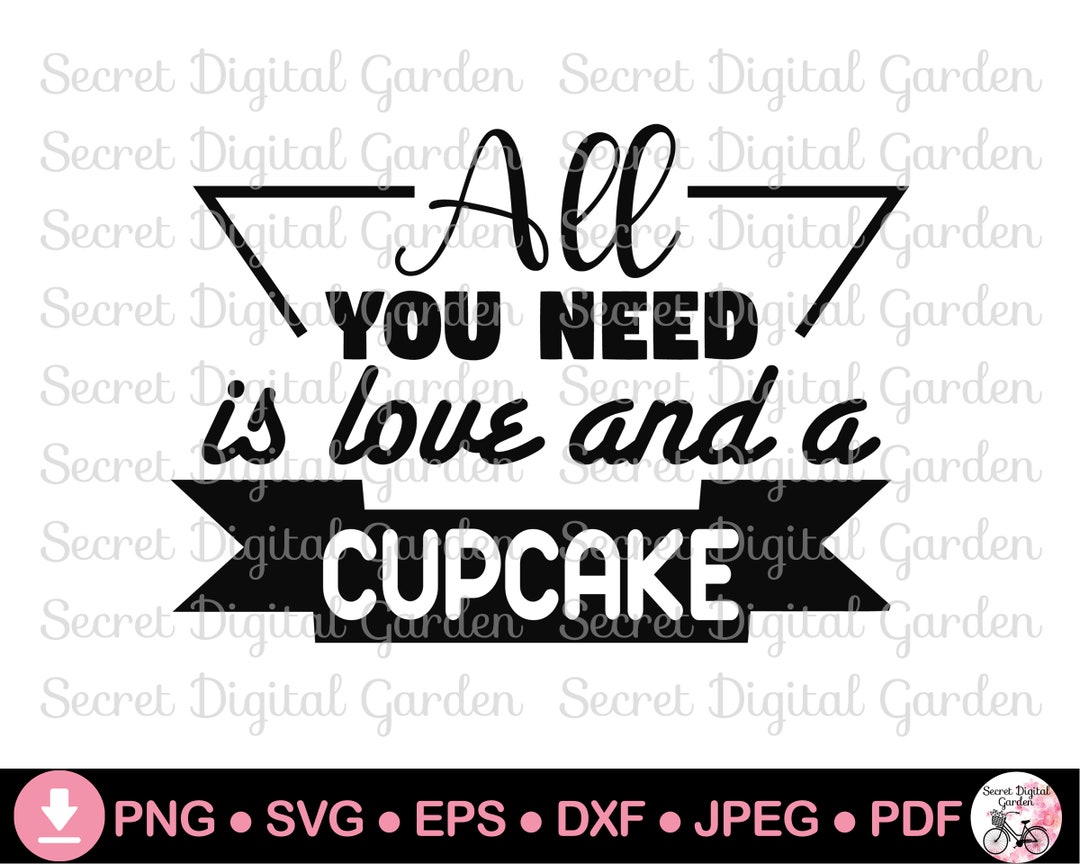 Cupcake SVG PNG | Cupcake Quote | Cupcake Sign Wedding Svg Design | All ...