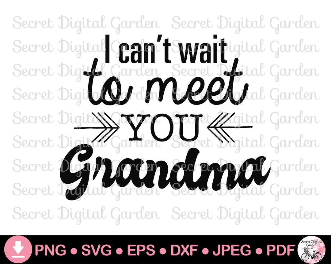 Grandma to Be SVG | Pregnancy Announcement Svg | I Cant Wait to Meet ...
