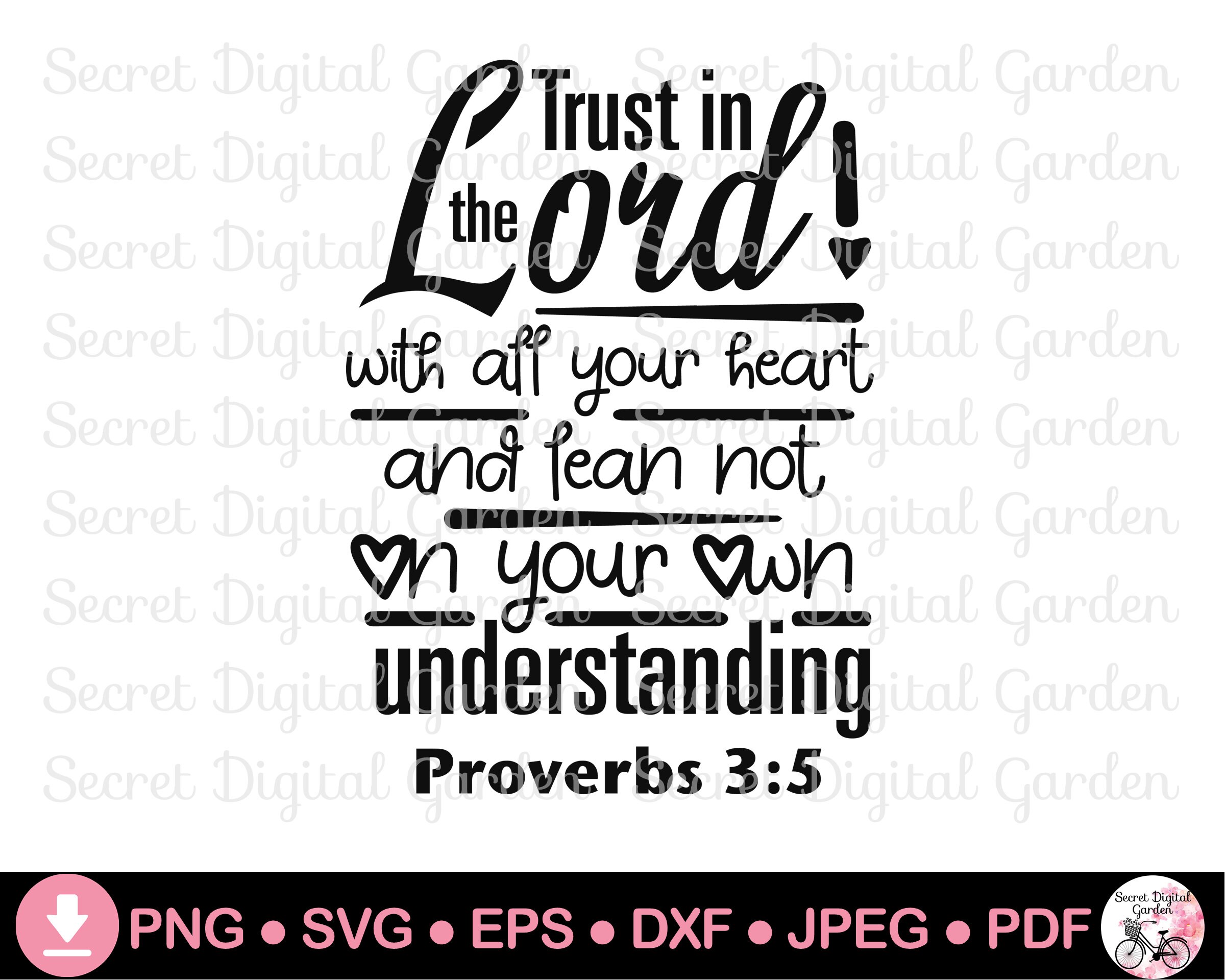 Trust in the Lord With All Your Heart SVG PNG | Proverbs 3:5 | Bible ...
