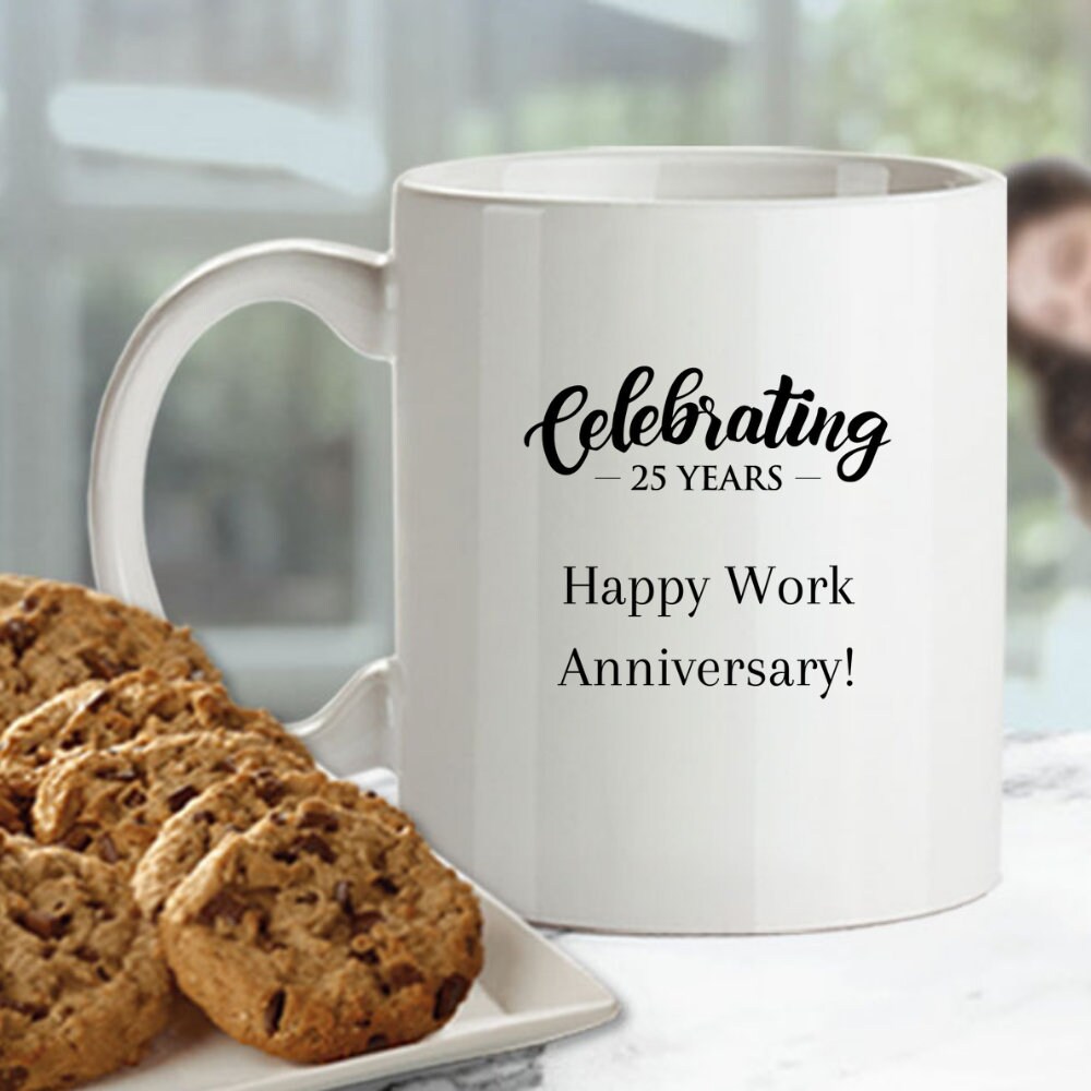 25 Year Work Anniversary Mug, Congratulations Work Anniversary Gift ...