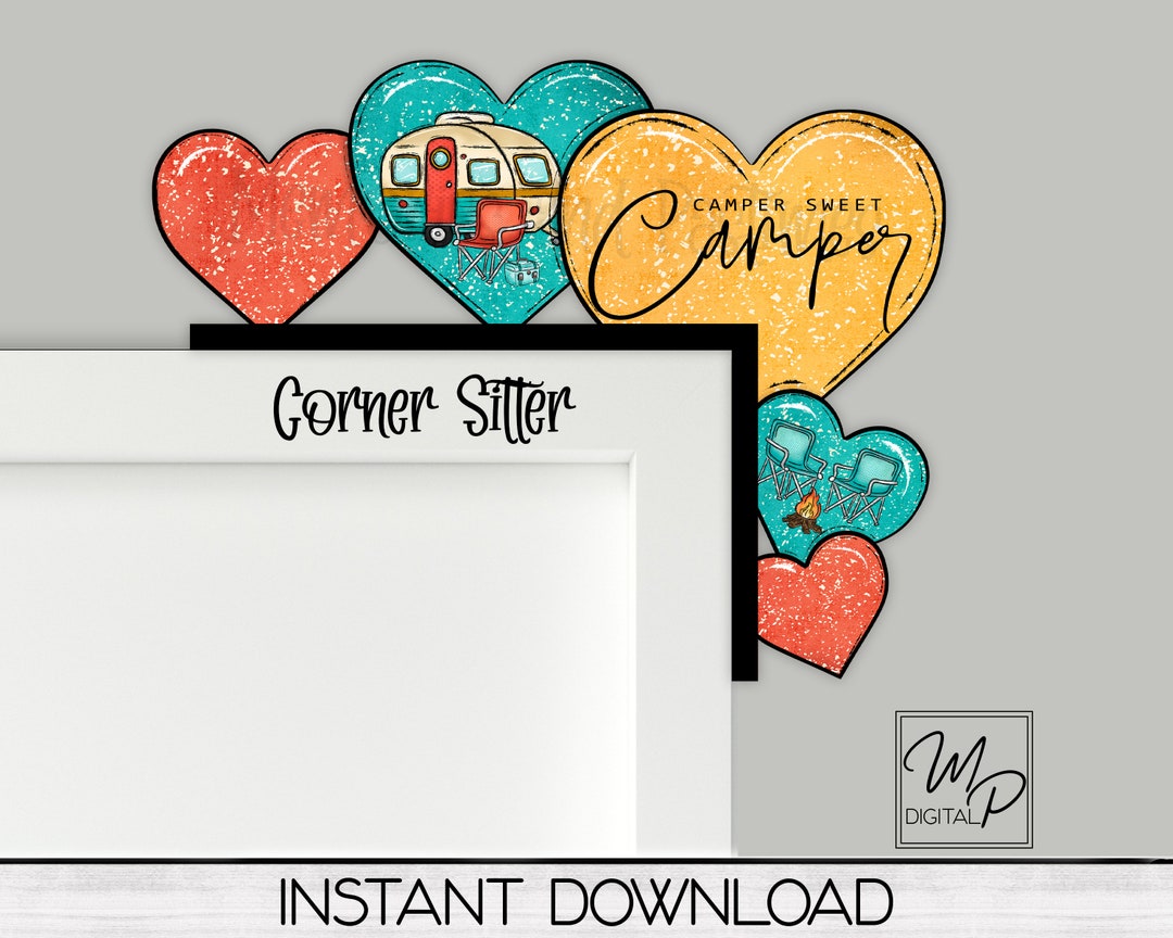 Camper Sweet Camper Heart Over the Door Corner Sitter PNG Digital ...