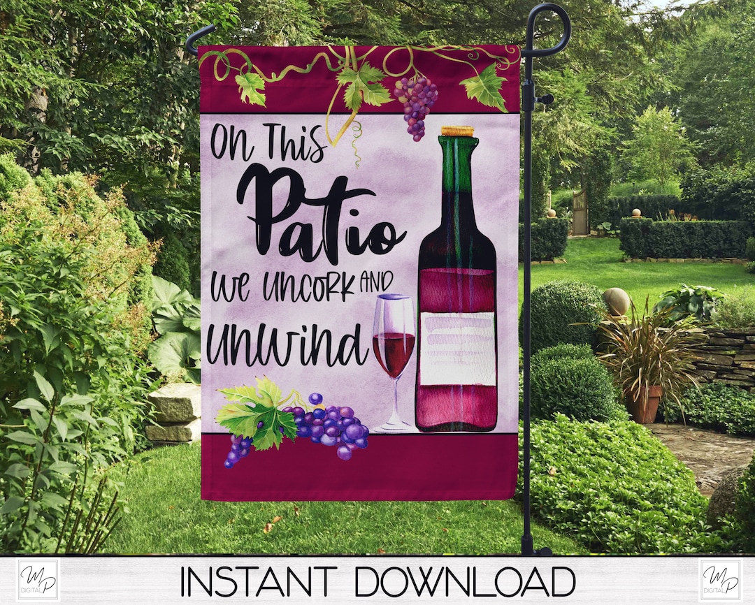 Wine Patio Flag Sublimation Design, Flag DIGITAL DOWNLOAD, Sublimation ...
