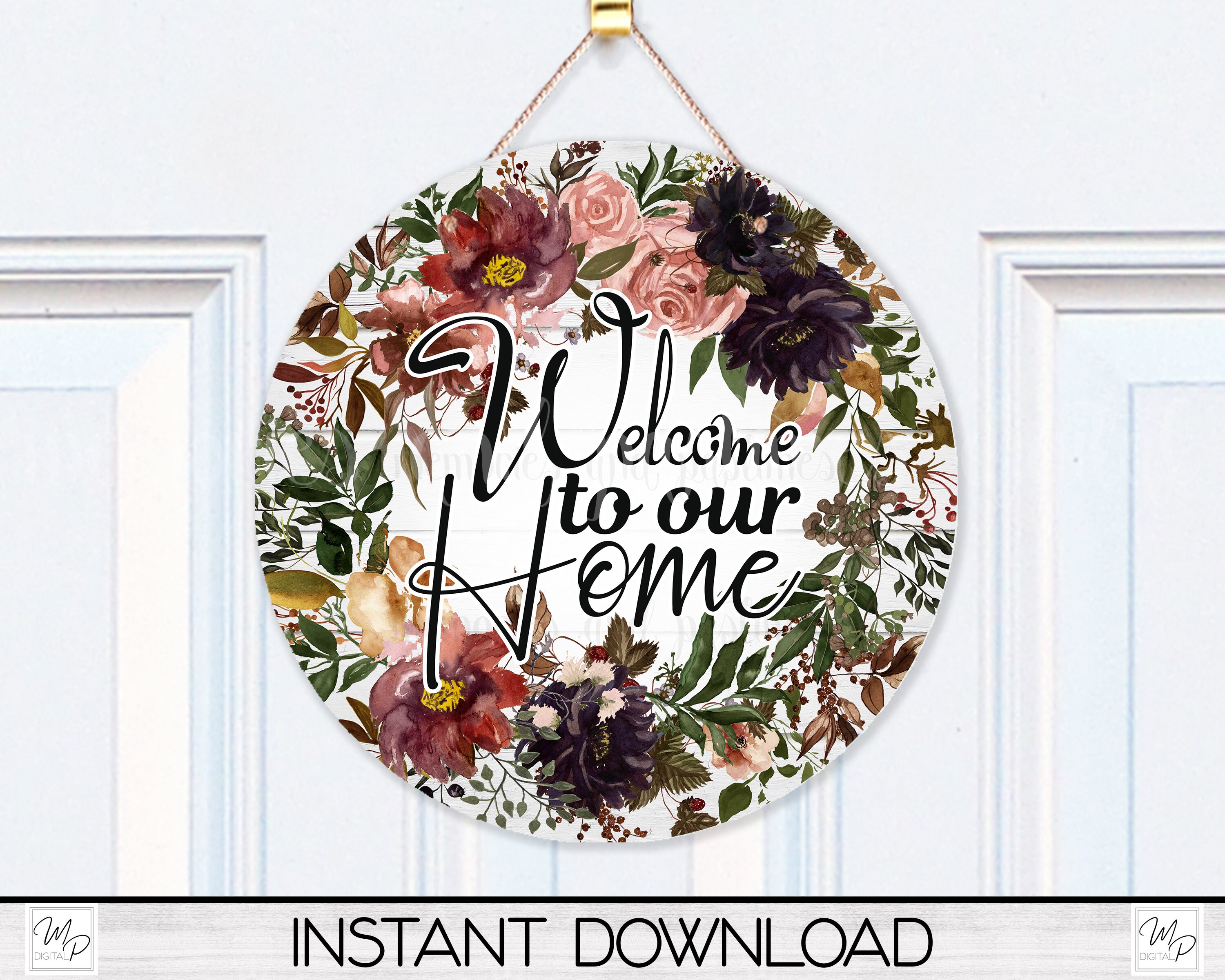 Floral Door Sign PNG, Digital Download for Sublimation, Welcome to Our ...