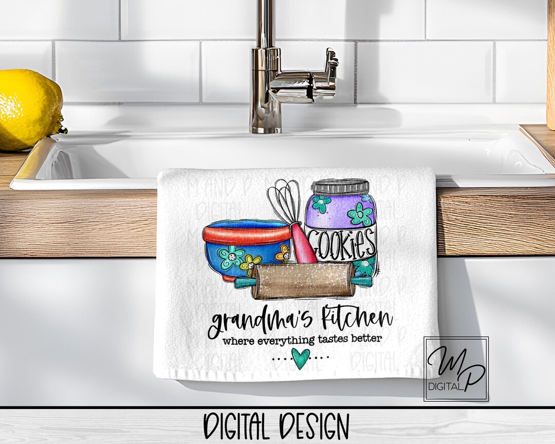 Grandma's Kitchen PNG Digital Design for Sublimation of Tea Towels ...