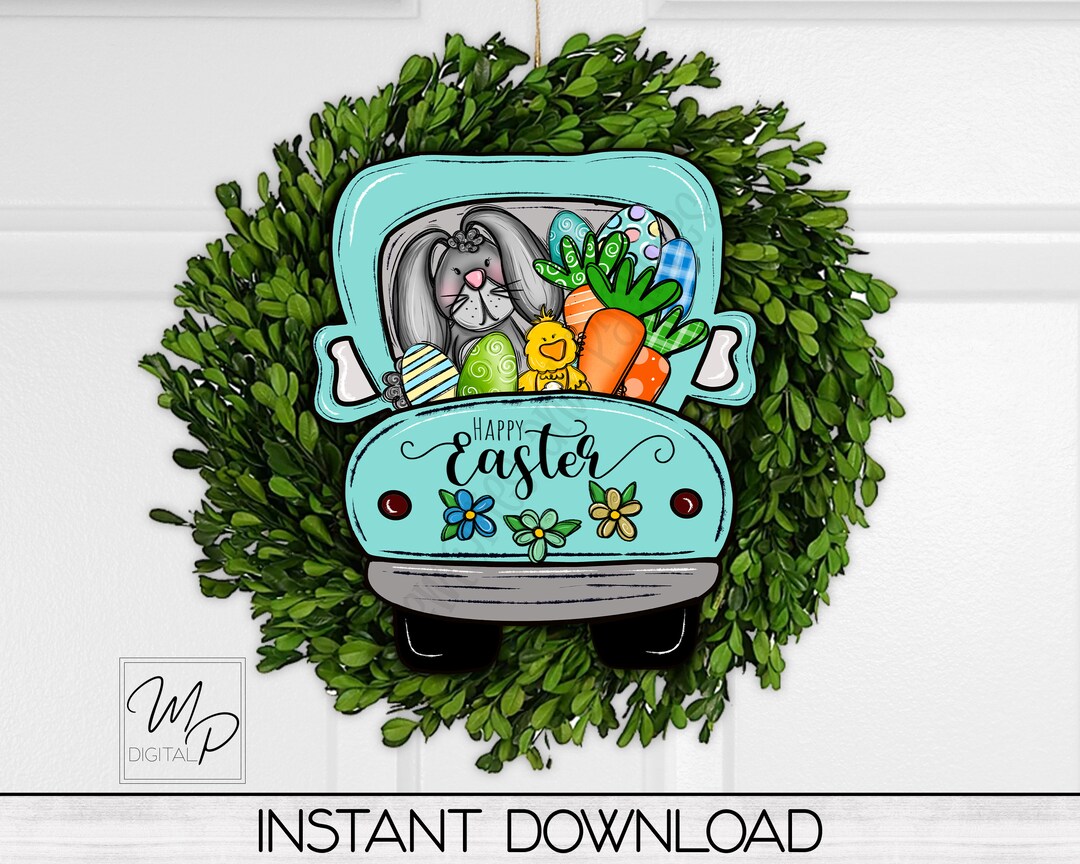 Easter Farmhouse Truck Door Sign PNG, Digital Download for Sublimation ...