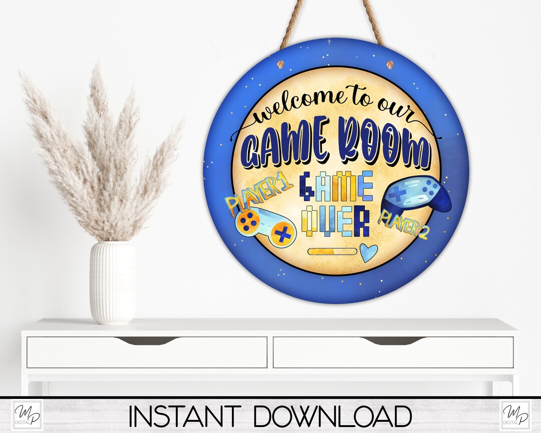 Welcome to Our Game Room Round Sign PNG Design for Sublimation, Gaming ...
