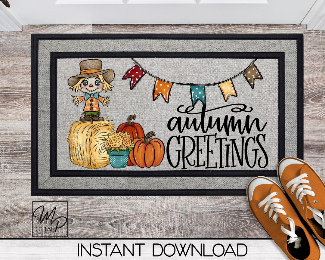 Fall Scarecrow Autumn Greetings Door Mat Sublimation Design Download ...