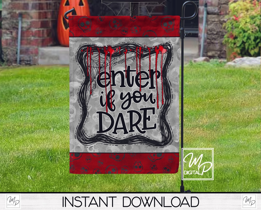 Halloween Welcome Garden Flag Sublimation Design, Patio Decor, Enter If ...