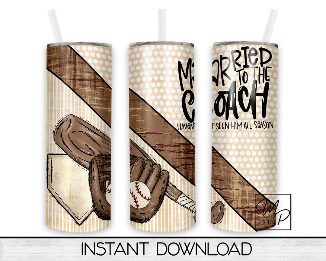 Baseball Coach Wife 20oz Skinny Tumbler PNG Sublimation Design Download ...