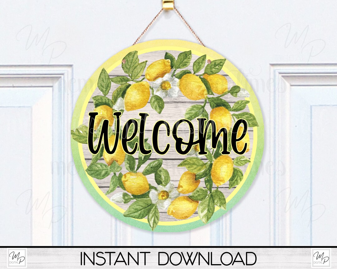Lemon Welcome Round Door Sign Sublimation Design Download, Wreath Sign ...